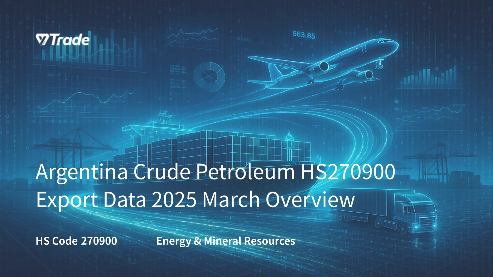 Argentina Crude Petroleum HS270900 Export Data 2025 March Overview