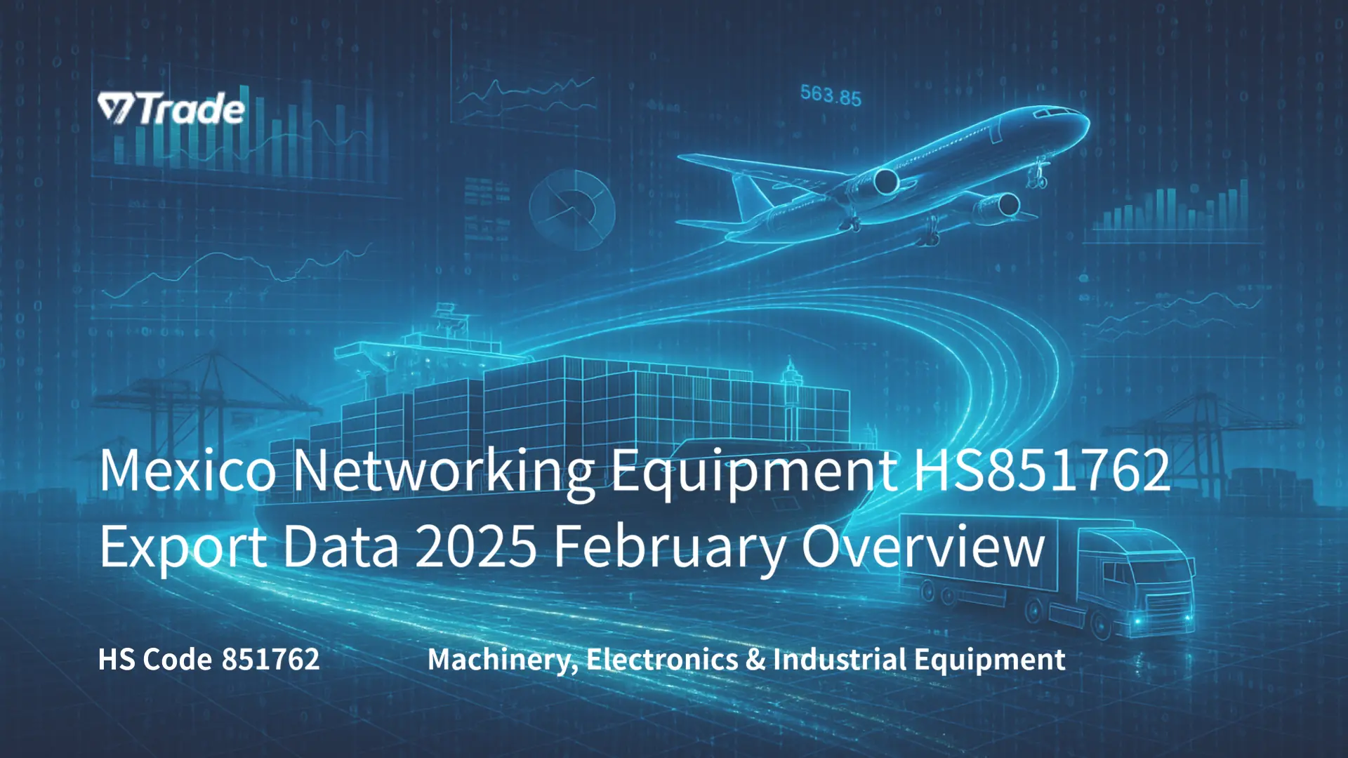 Mexico Networking Equipment HS851762 Export Data 2025 February Overview