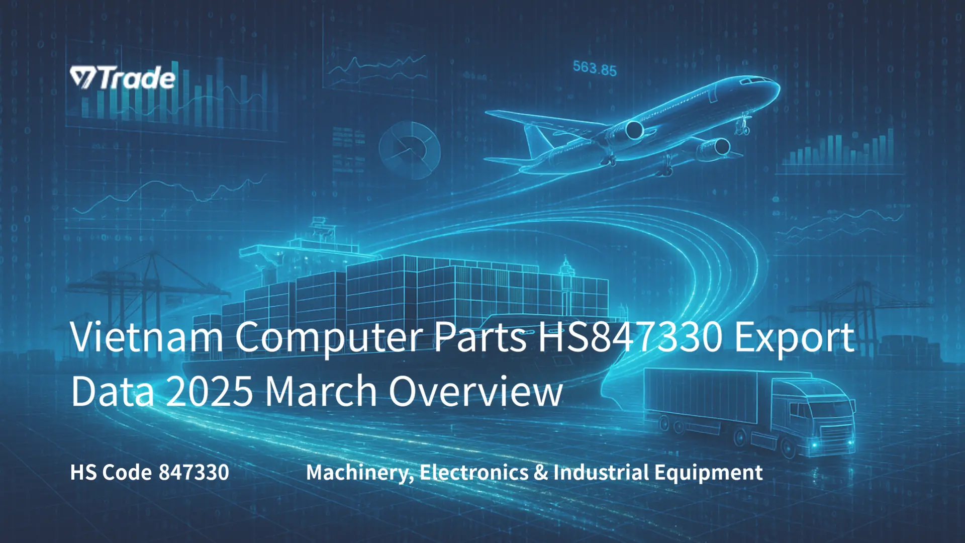 Vietnam Computer Parts HS847330 Export Data 2025 March Overview