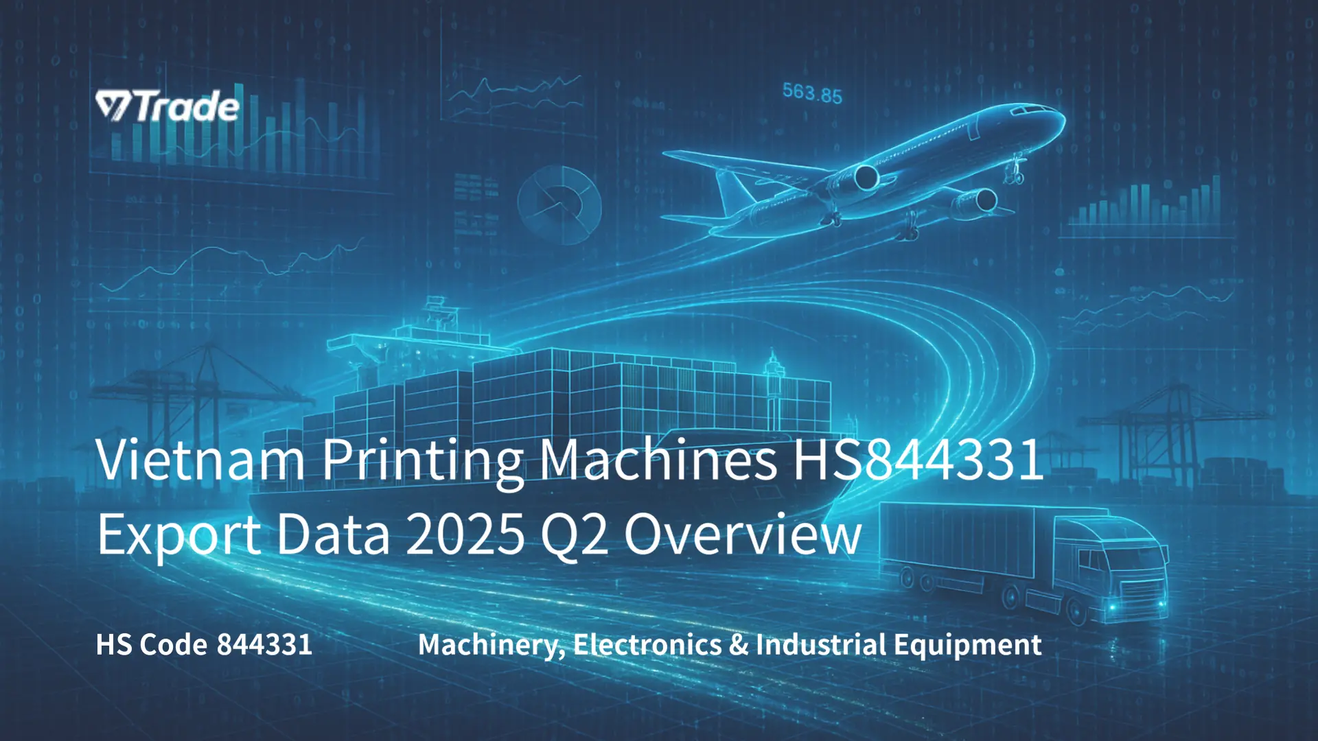 Vietnam Printing Machines HS844331 Export Data 2025 Q2 Overview